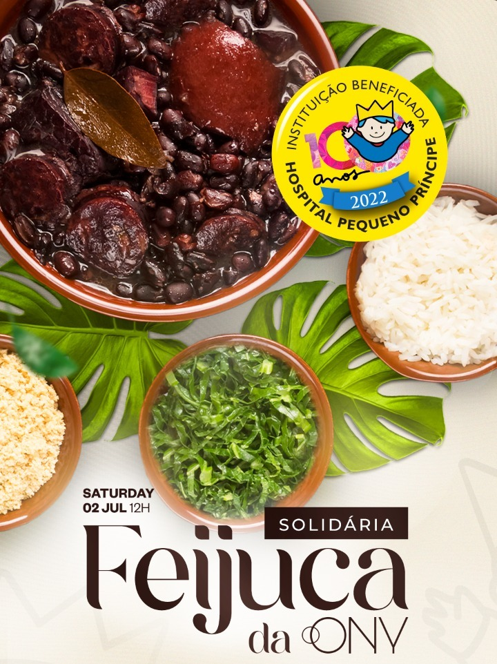 Feijoada solidária da ONY beneficia Pequeno Príncipe